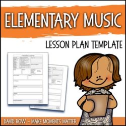 FREE! - My Elementary Music Lesson Plan Template - Make Moments Matter