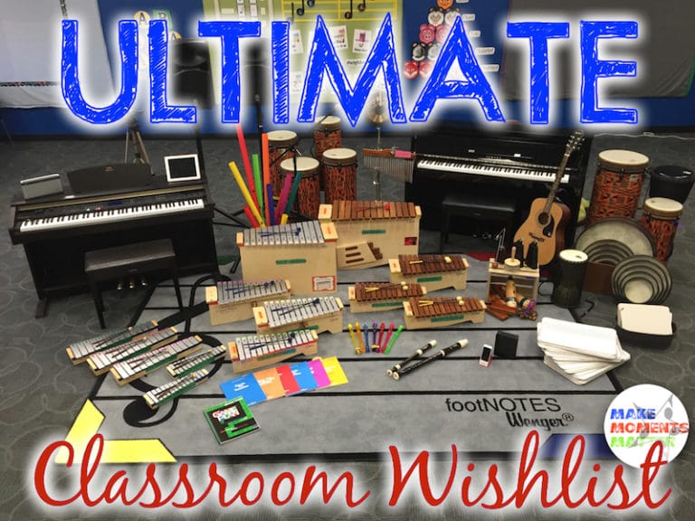 Ultimate Classroom Wishlist - Make Moments Matter