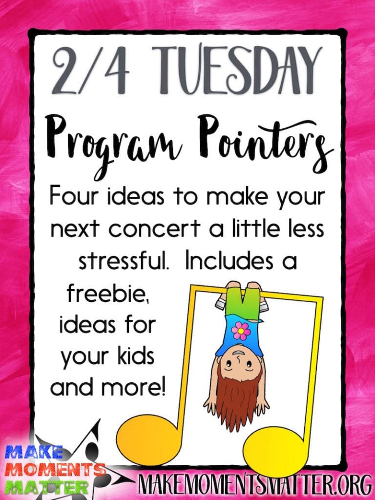 Preparing for A Concert or School Performance - Make Moments Matter