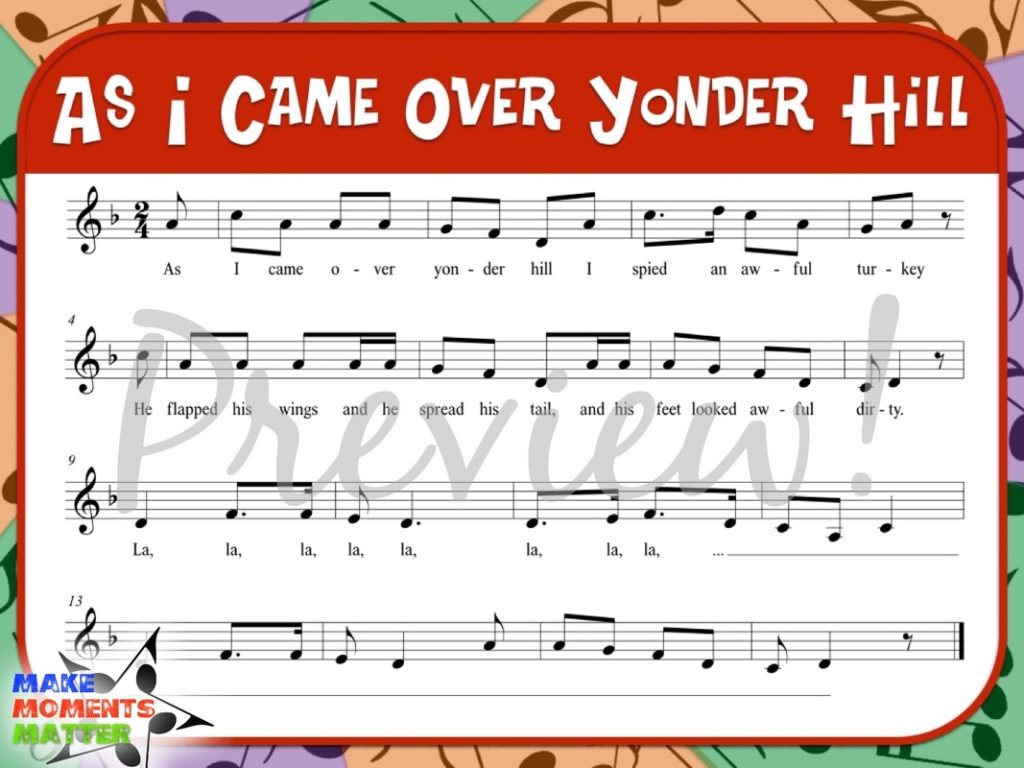 As I Came Over Yonder Hill - Song for November - Make Moments Matter